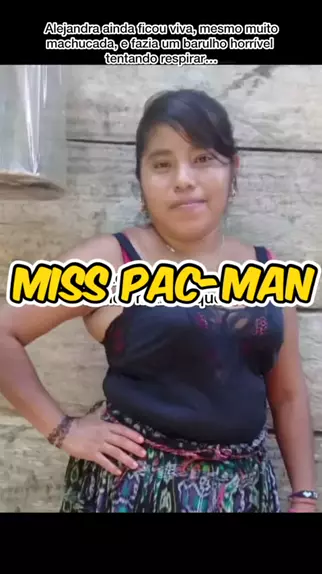 miss pacman gore full video | Discover